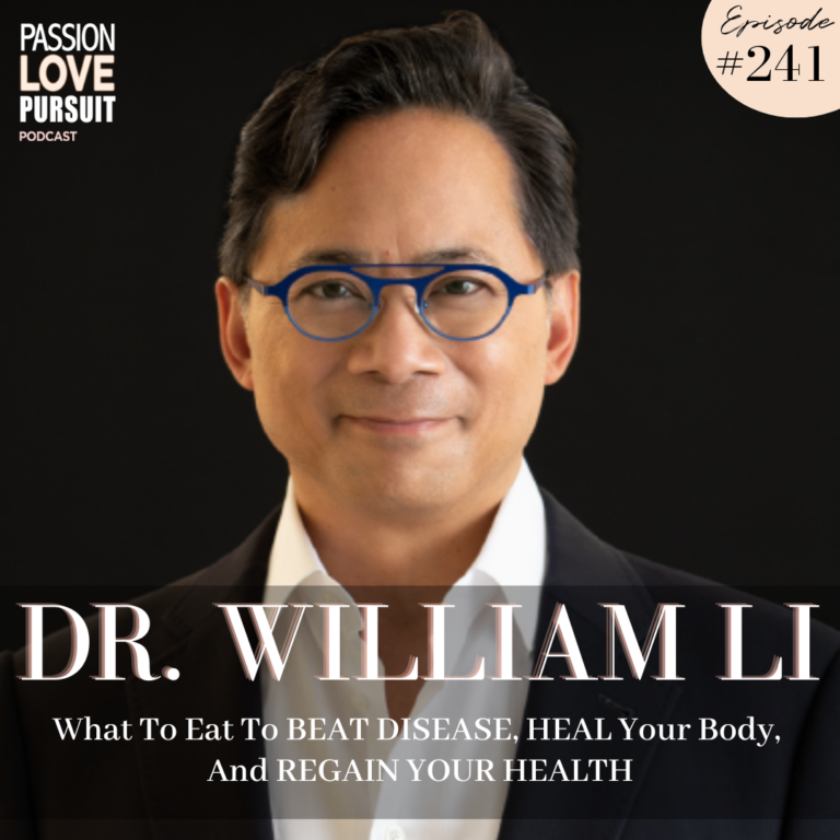 Dr. William Li ON What To Eat To BEAT DISEASE, HEAL Your Body, And ...