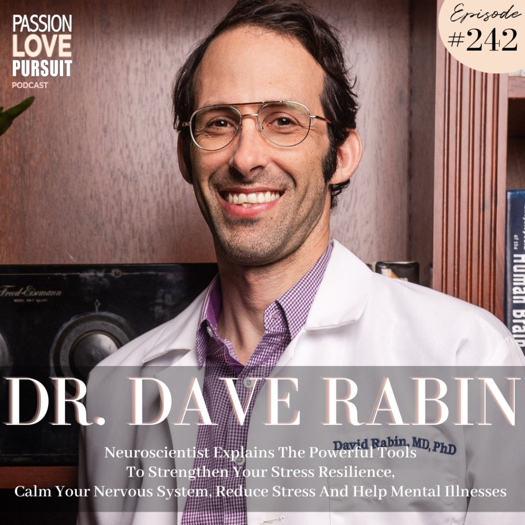 Dr. Dave Rabin- Neuroscientist Explains The Powerful Tools To ...